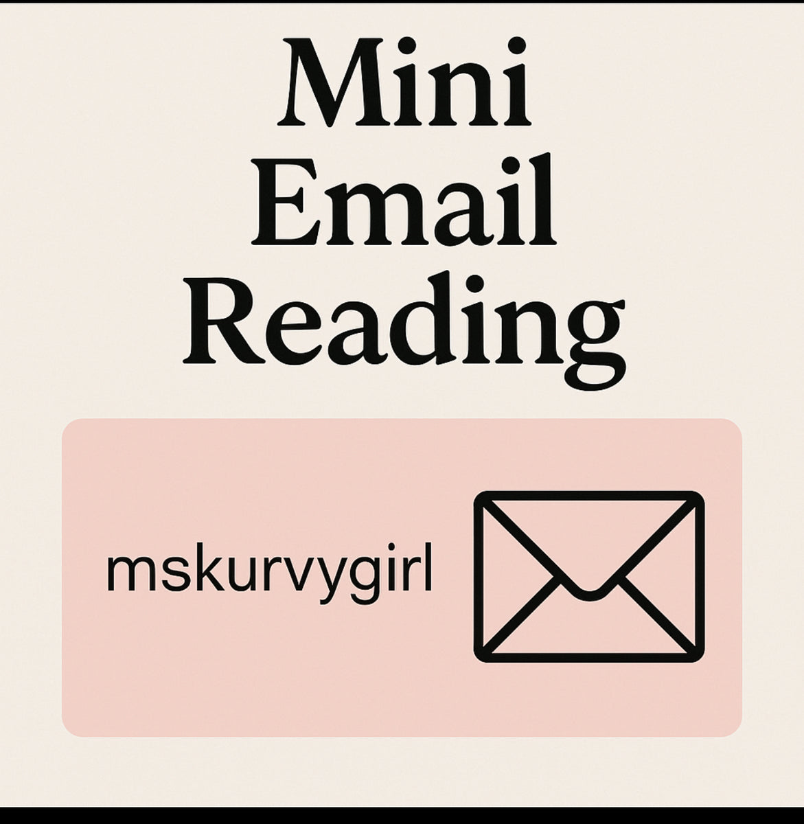 Mini Email Reading – MsKurvygirl